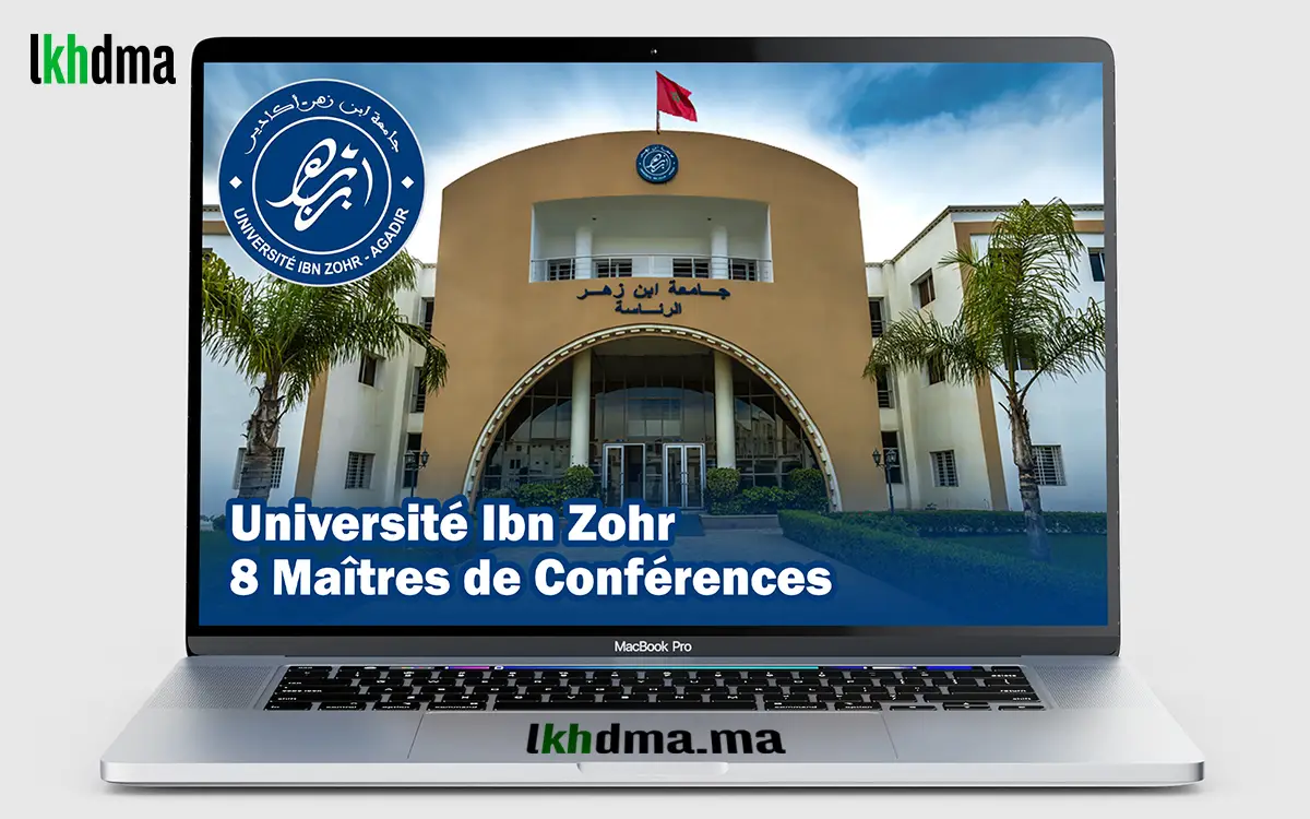 Université Ibn Zohr - Concours 2025 : 8 Maîtres de Conférences