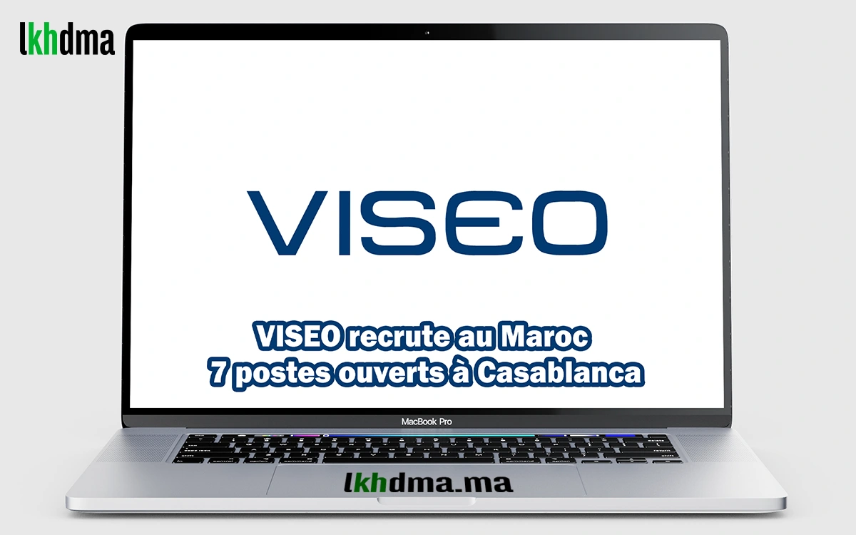 VISEO recrute au Maroc – 7 postes ouverts à Casablanca